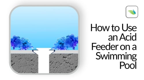 How to Use an Acid Feeder on a Swimming Pool