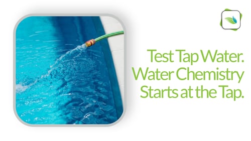 Test the Tap Water. Water Chemistry Starts at the Tap.